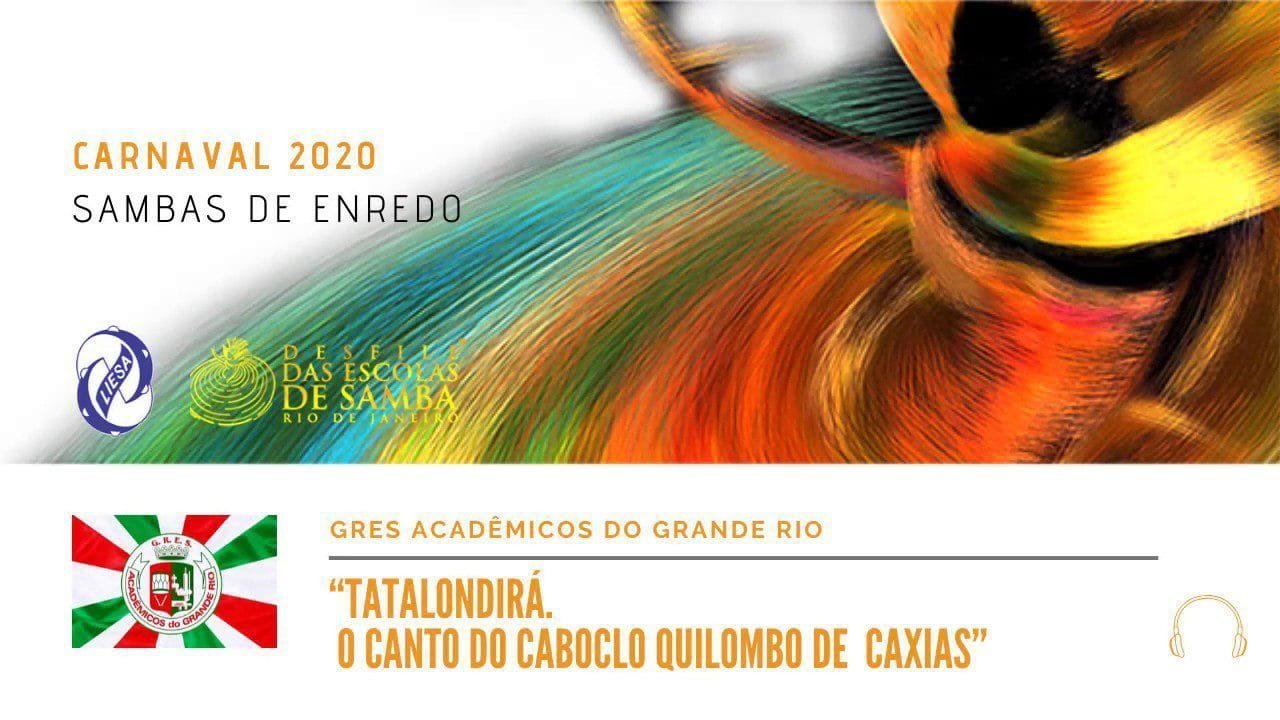 Carnaval 2020: Confira o Samba-enredo da Grande Rio | Almanaque da Cultura